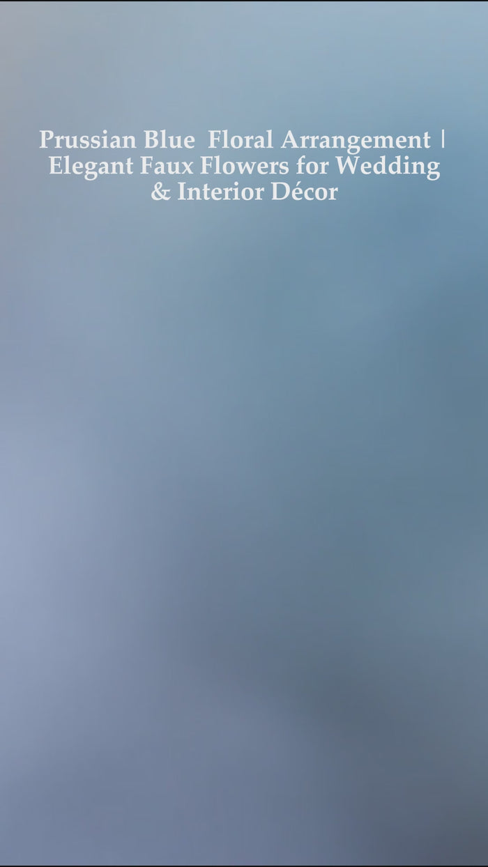 Prussian Blue Dream Silk Floral Arrangement | Elegant Faux Flower